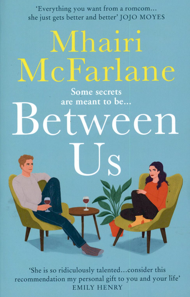 McFarlane, Mhairi, Between Us | K-Ruoka Verkkokauppa