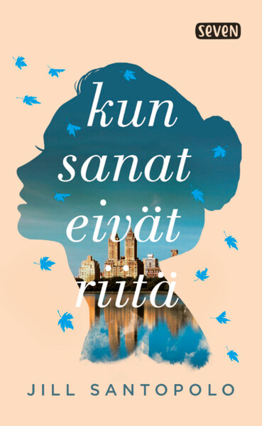 Santopolo, Jill: Kun sanat eivät riitä | K-Ruoka Verkkokauppa