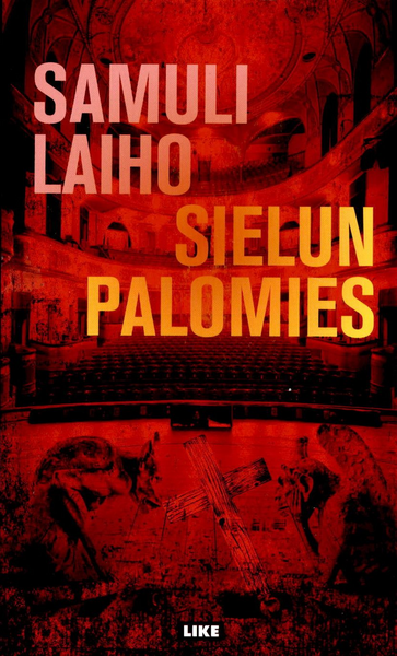 Laiho, Samuli: Sielun Palomies | K-Ruoka Verkkokauppa