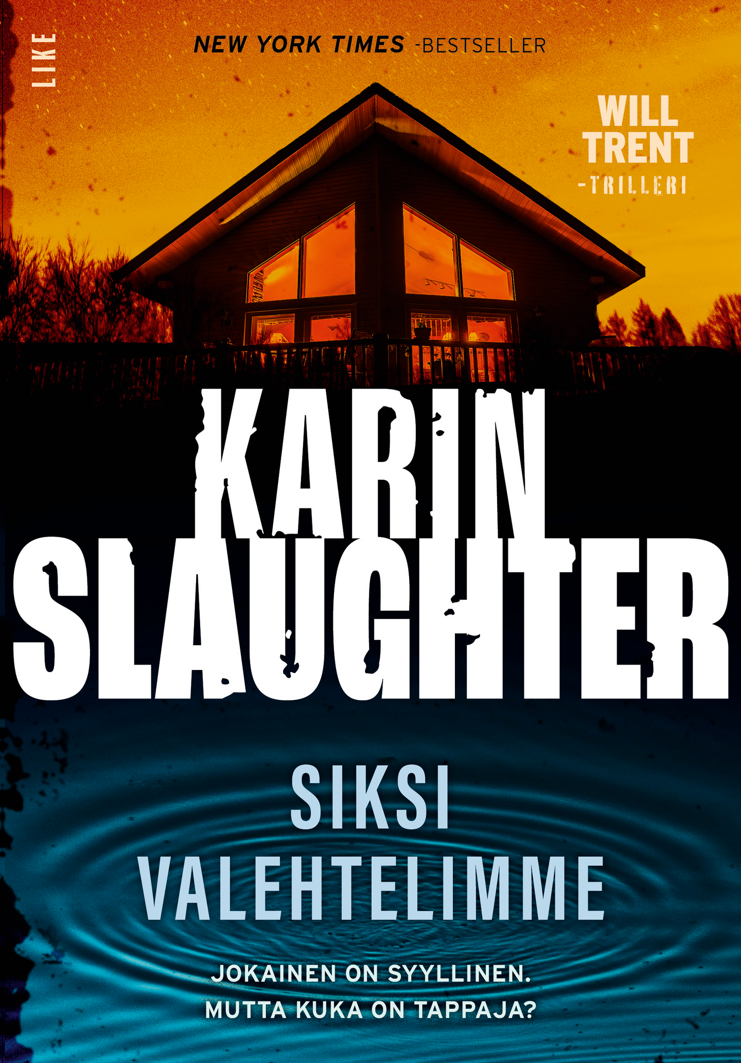 Slaughter, Siksi valehtelimme | K-Ruoka Verkkokauppa