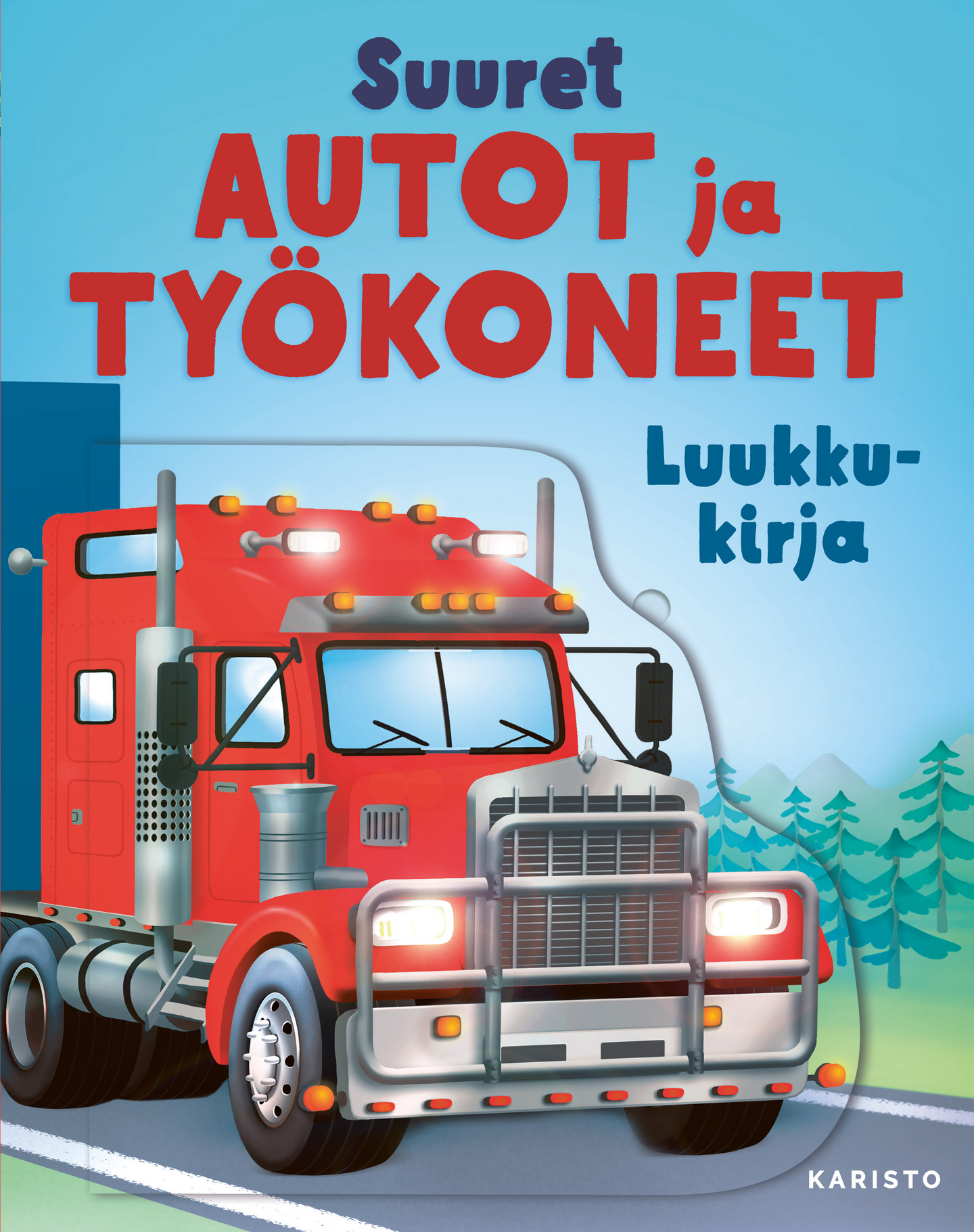 Suuret autot ja työkoneet - Luukkukirja | K-Ruoka Verkkokauppa