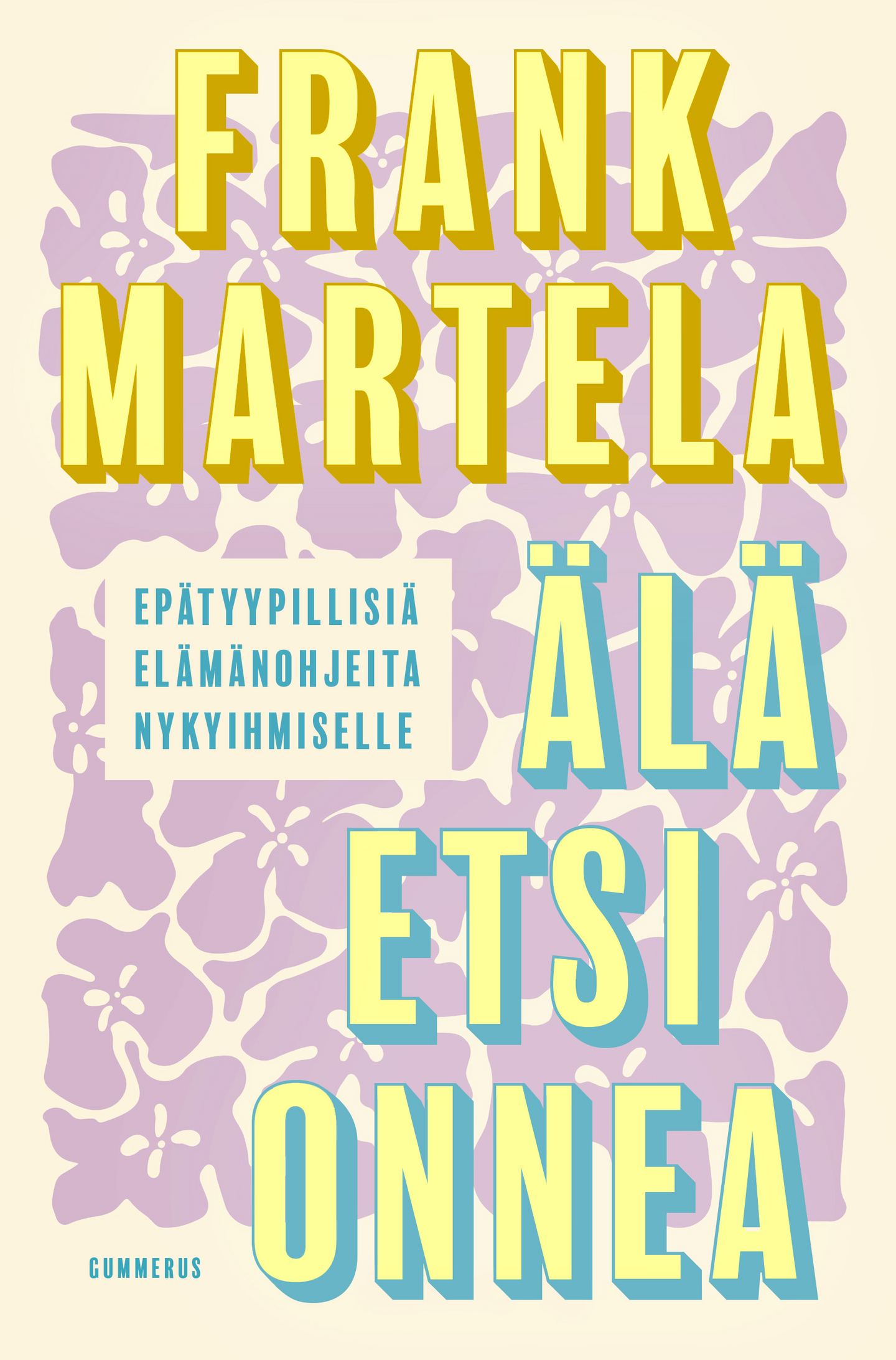 Martela, Älä etsi onnea? | K-Ruoka Verkkokauppa
