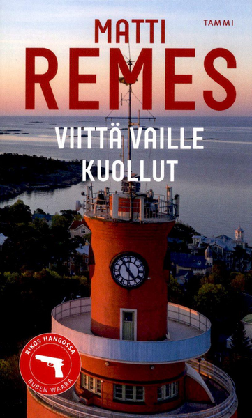 Remes, Matti: Viittä vaille kuollut pokkari | K-Ruoka Verkkokauppa