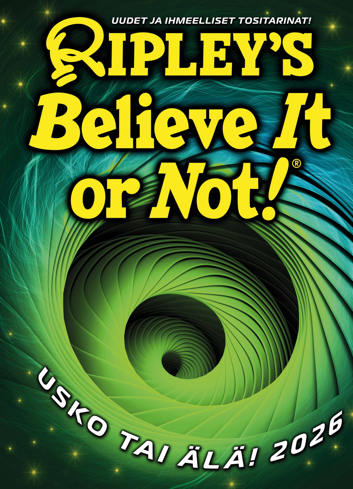 Ripley's Believe it or not!, Ripleyn usko tai älä! 2026 | K-Ruoka ...